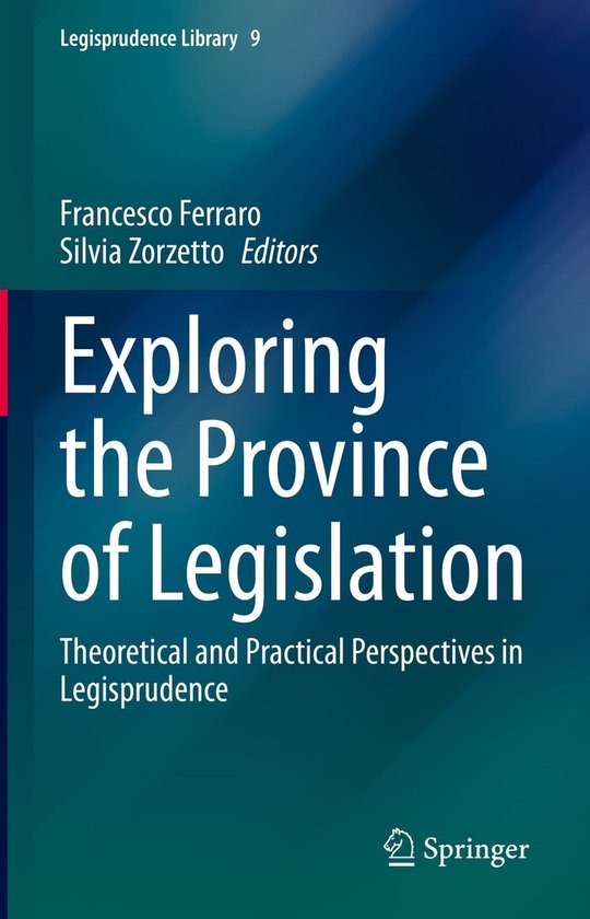 Legisprudence Library9- Exploring the Province of Legislation ...