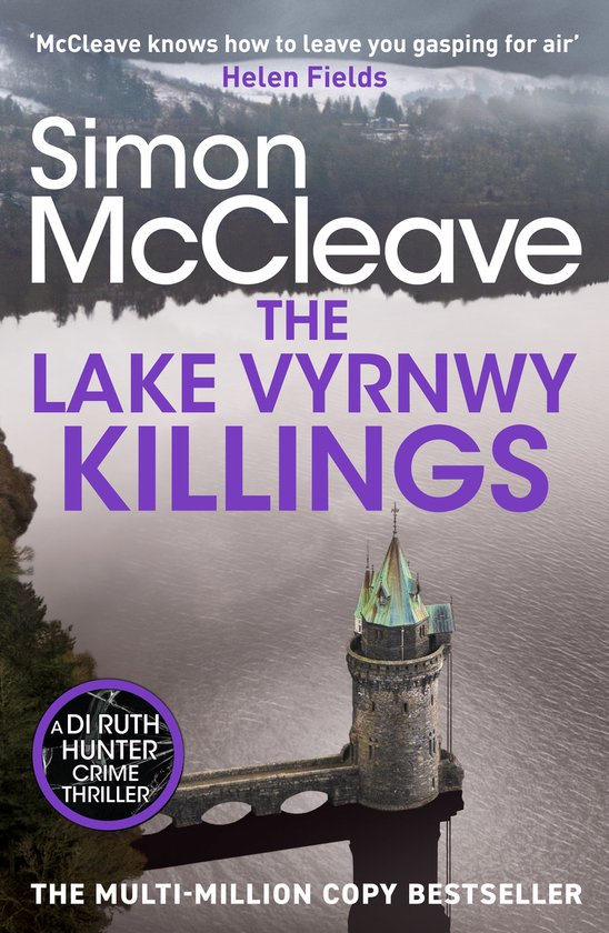 DI Ruth Hunter-The Lake Vyrnwy Killings, Simon Mccleave | 9781835981849 ...