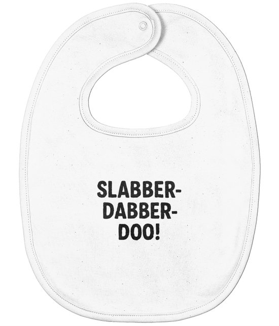 Slabber – Slabber-dabber-doo! - geboortecadeau - kraamcadeau - wit | bol