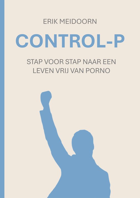 Control-P (ebook), Erik Meidoorn | 9789083473512 | Boeken | bol