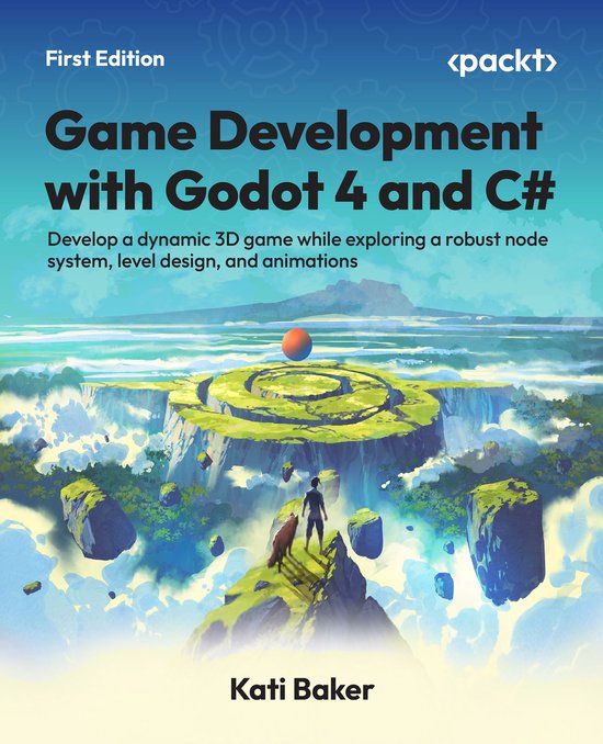 Game Development with Godot 4 and C# (ebook), Kati Baker | 9781805123378 | Boeken | bol