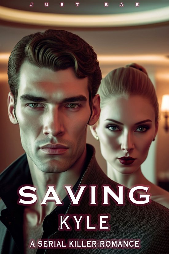 Saving Kyle (ebook), Just Bae | 6610000457076 | Boeken | bol.com