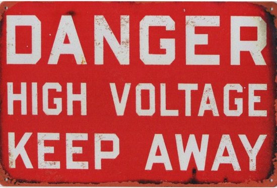 Panneau mural Humour Warning - Danger High Voltage Keep Away | bol.com