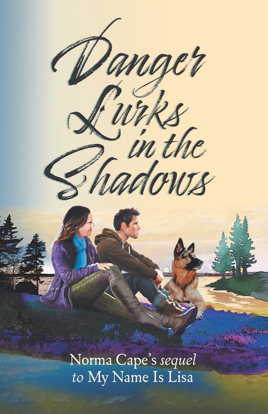 Danger Lurks in the Shadows (ebook), Norma Cape | 9798885314077 | Boeken | bol