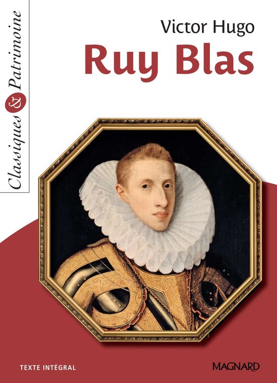 Ruy Blas - Classiques et Patrimoine (ebook), Victor Hugo ...