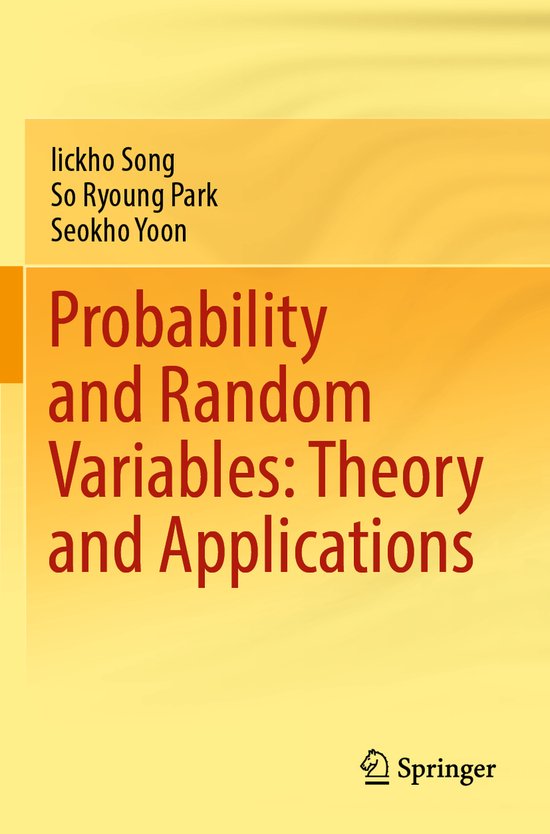 Probability and Random Variables: Theory and Applications | 9783030976811 | Iickho... | bol.com