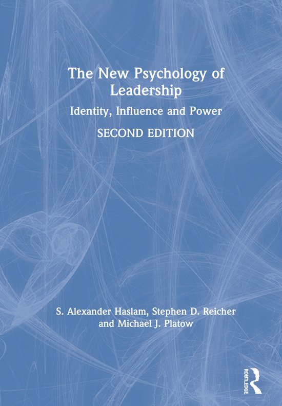 The New Psychology of Leadership | 9780815363804 | Stephen D. Reicher ...