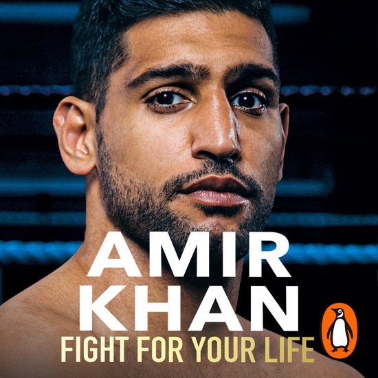 Fight For Your Life, Amir Khan | 9781804945193 | Boeken | bol.com