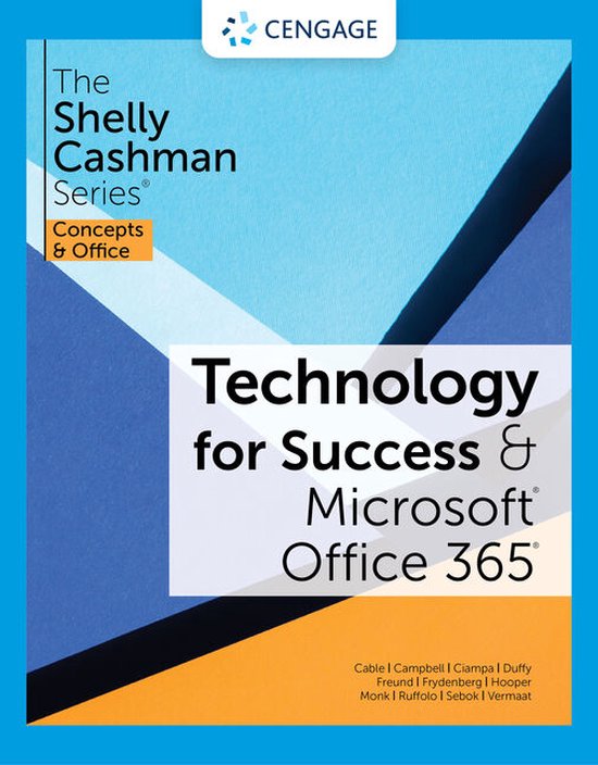 Technology For Success And The Shelly Cashman Series® Microsoft® 365