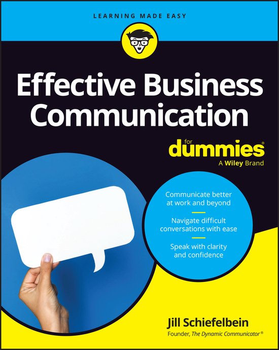 Effective Business Communication For Dummies | 9781394181148 | Schiefelbein | Boeken | bol