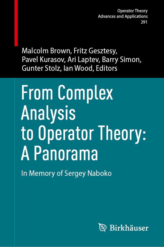 Operator Theory Advances And Applications From Complex Analysis To Operator Theory