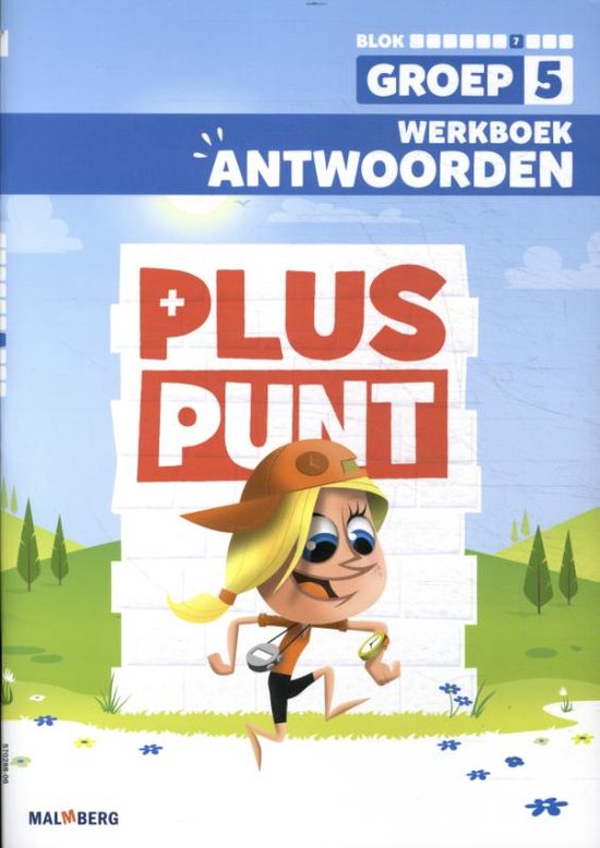 Pluspunt groep 5 blok 7 werkboek/antwoorden | 9789402059595 | A. van ...