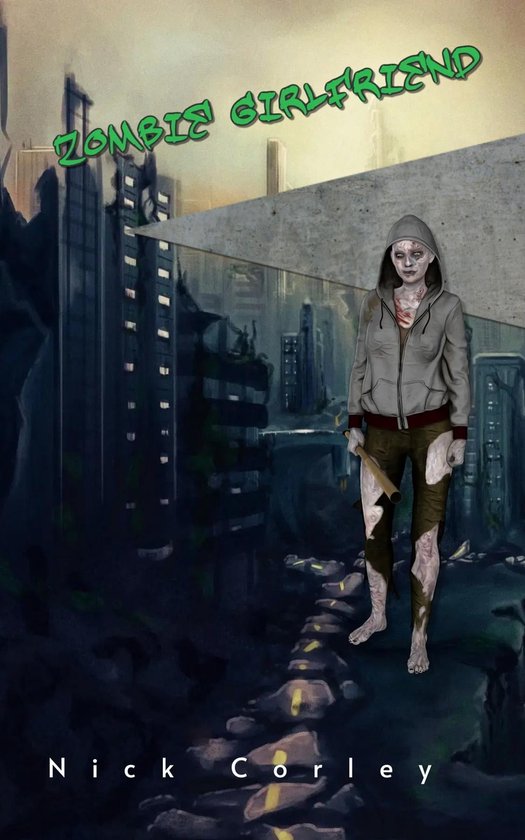 Zombie Girlfriend (ebook), Nick Corley | 9781960670748 | Boeken | bol.com