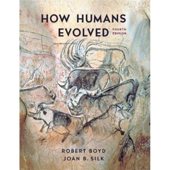 How Humans Evolved | 9780393926286 | Cram101 Textbook Reviews | Boeken ...