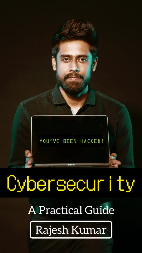 Cybersecurity (ebook), Rajesh Kumar | 1230006359560 | Boeken | bol
