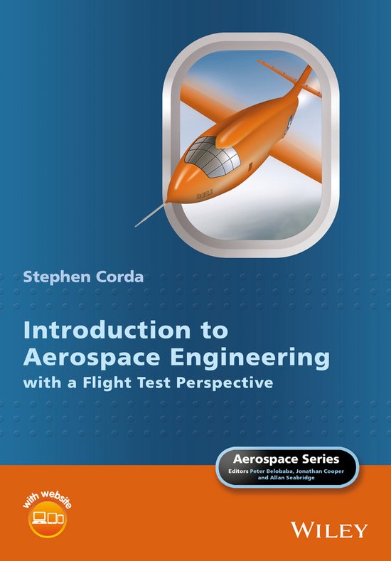 Introduction to Aerospace Engineering with a Flight Test Perspective ...