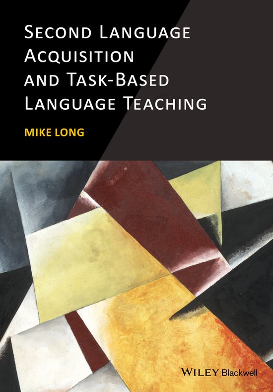 Second Language Acquisition & Task Based | 9780470658949 | Mike Long | Boeken | bol