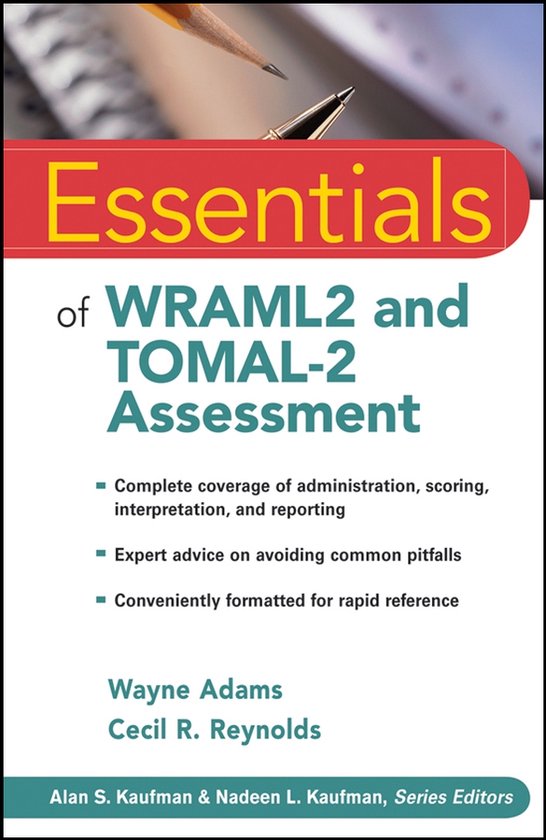 Essentials of WRAML2 and TOMAL-2 Assessment, Cecil R. Reynolds ...