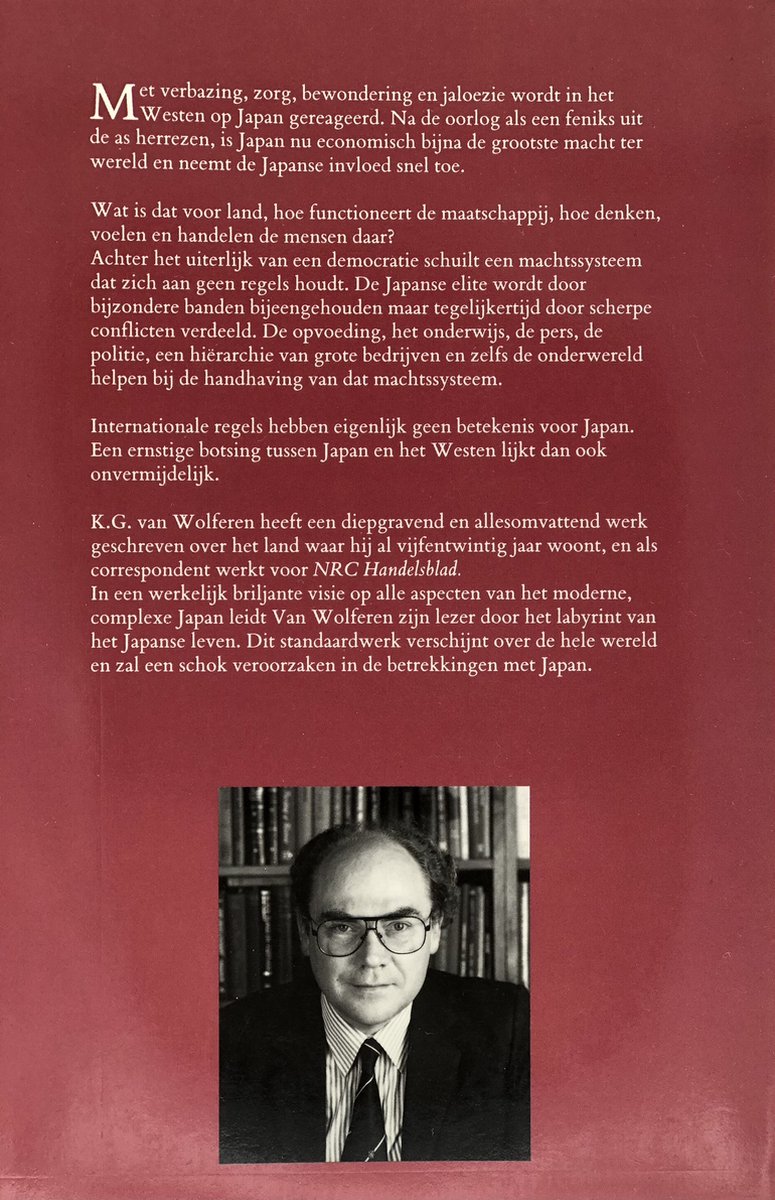Japan. De onzichtbare drijfveren van een wereldmacht - Van Wolferen K.G ...