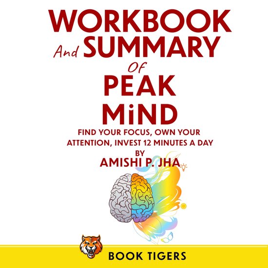 WORKBOOK and SUMMARY for PEAK MIND, Book Tigers | 9798368984148 | Boeken | bol.com