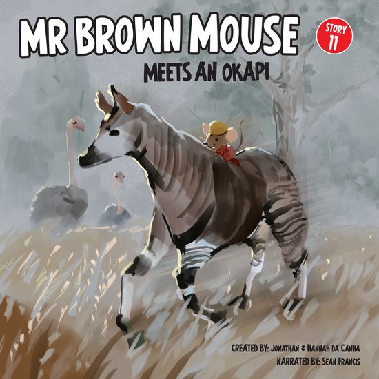 Mr Brown Mouse Meets An Okapi, Jonathan da Canha | 9798368968087 | Boeken | bol.com