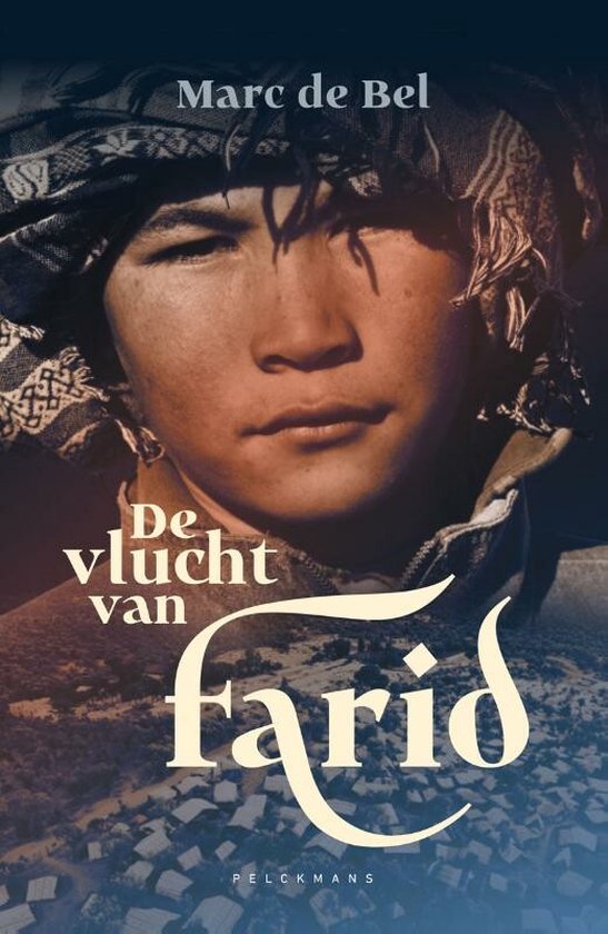 De vlucht van Farid, Marc de Bel | 9789463375115 | Boeken | bol