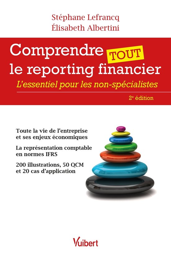 Comprendre tout le reporting financier (ebook), Stéphane Lefrancq ...