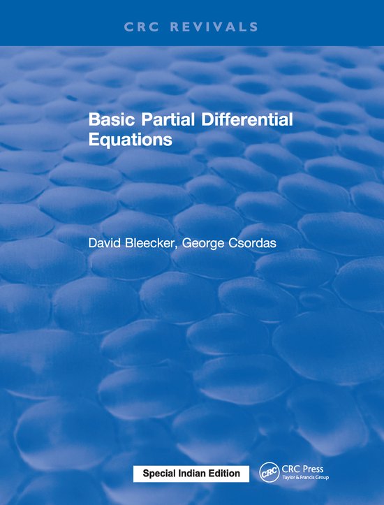 Basic Partial Differential Equations | 9781315890982 | David. Bleecker ...