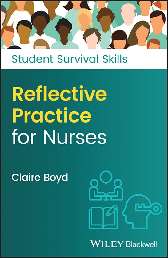 Student Survival Skills- Reflective Practice for Nurses | 9781119882480 ...