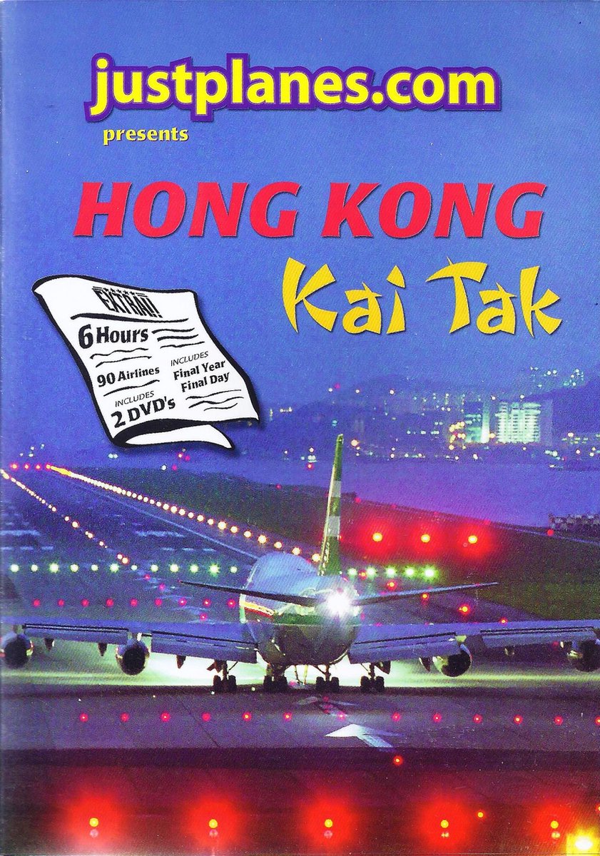 Just Planes - Hong Kong Kai Tak - 90 Vliegtuigen 6 uur (2-DVD Set) Spotters Must Have!... | bol.com