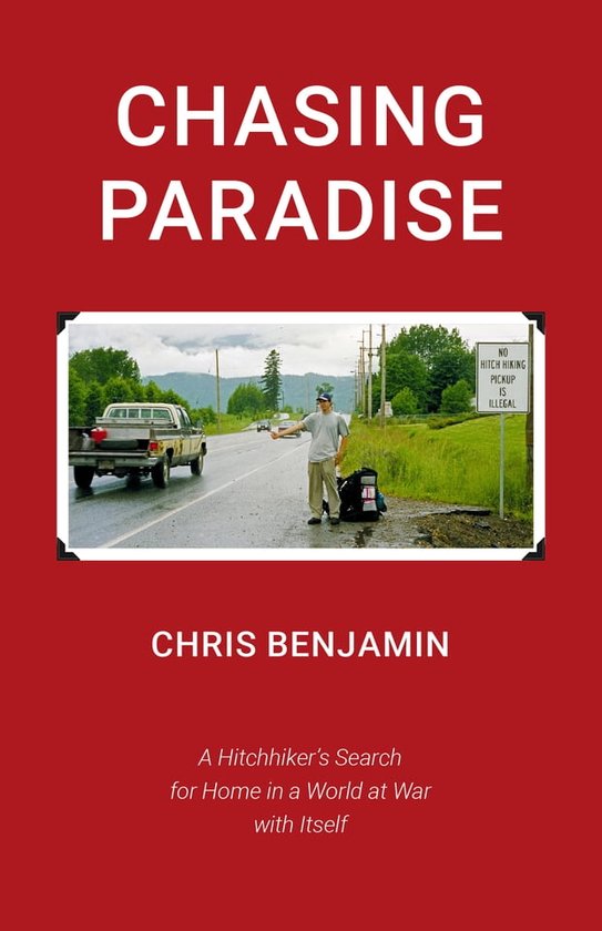 Chasing Paradise (ebook), Chris Benjamin | 9781990770098 | Boeken | bol