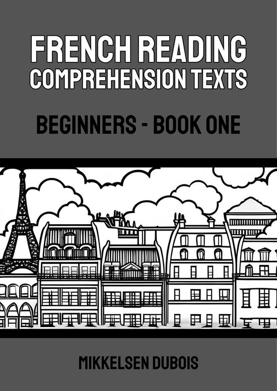 French Reading Comprehension Texts for Beginners 1 - French Reading ...