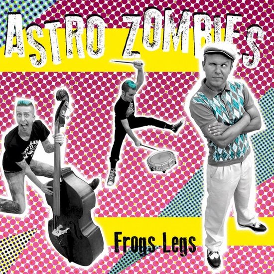 Astro Zombies - Frog Legs (7" Vinyl Single), Astro Zombies | Muziek | bol