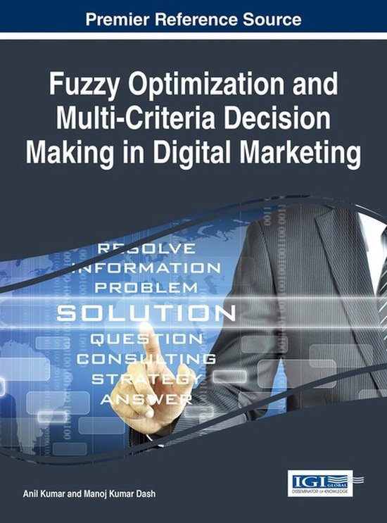 Fuzzy Optimization and Multi-criteria Decision Making in Digital Marketing |... | bol