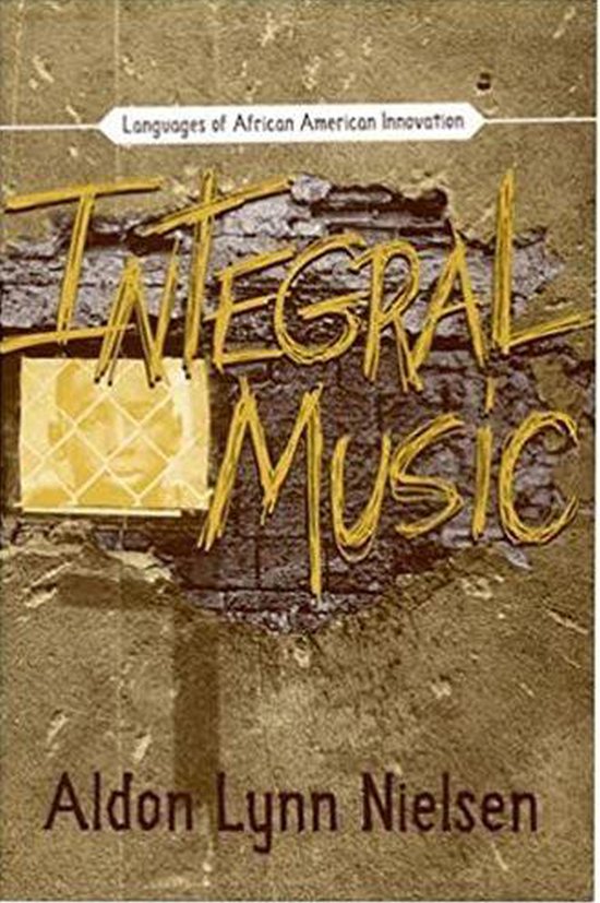 Integral Music | 9780817351397 | Aldon Lynn Nielsen | Boeken | bol.com
