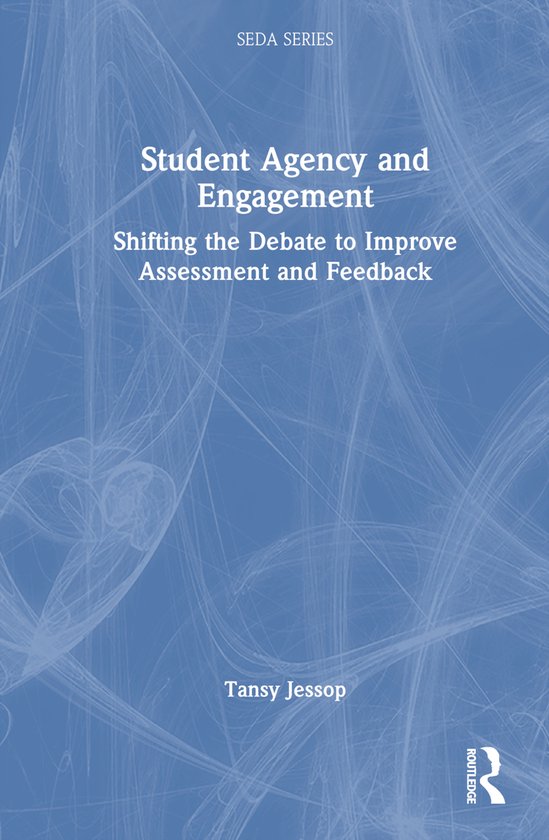 Student Agency and Engagement, Tansy Jessop | 9780367366698 | Boeken ...