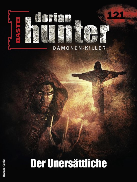 Dorian Hunter - Horror-Serie 121 - Dorian Hunter 121 (ebook), Ernst ...