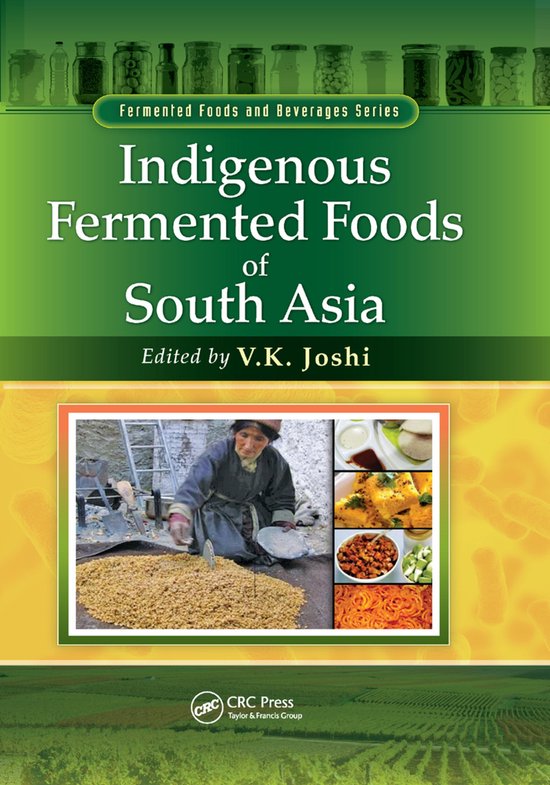 Fermented Foods and Beverages Series- Indigenous Fermented Foods of ...