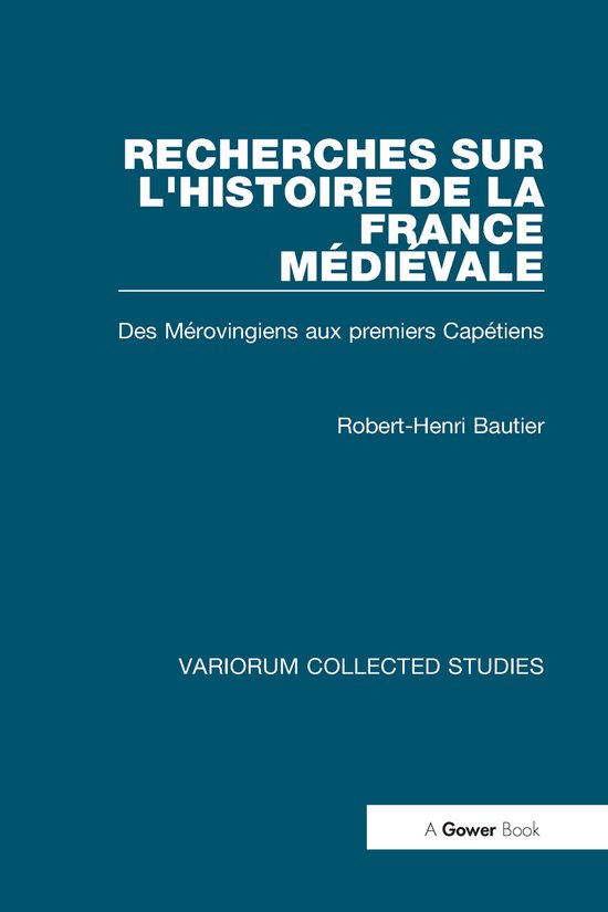 Variorum Collected Studies- Recherches sur l'histoire de la France Médiévale,... | bol
