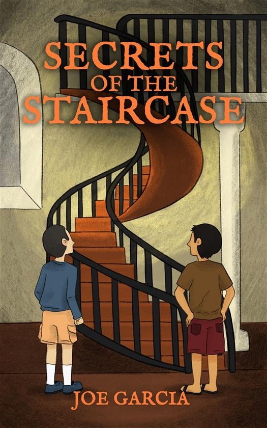Secrets of The Staircase (a mystery adventure full-length chapter books ...