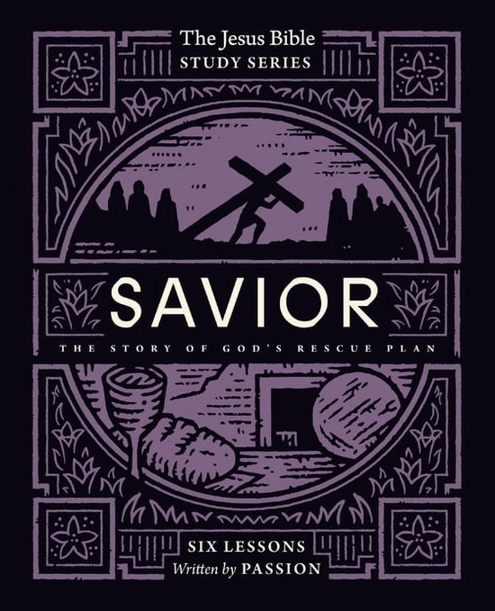 Jesus Bible Study Series - Savior Bible Study Guide (ebook), Passion Publishing |... | bol.com