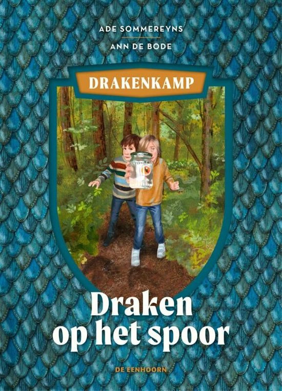 Drakenkamp 1 - Draken op het spoor, Ade Sommereyns | 9789462917255 ...