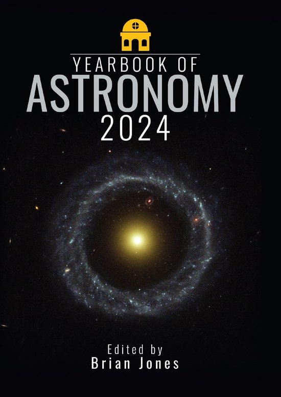 Yearbook of Astronomy 2024 (ebook), Brian Jones | 9781399044028 ...