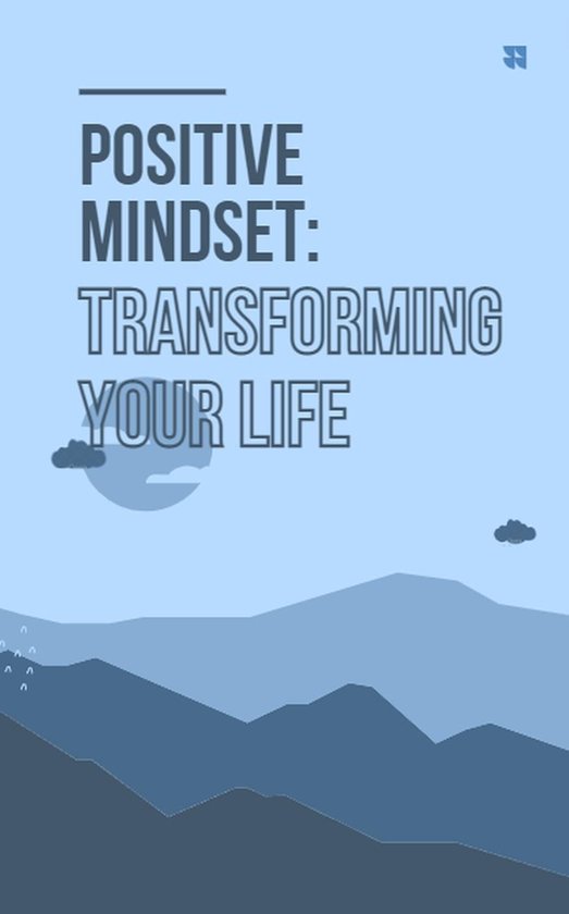 Positive Mindset: Transforming Your Life (ebook), Dijar Buçinca ...