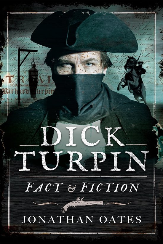 Dick Turpin (ebook), Jonathan Oates | 9781399070621 | Boeken | bol.com