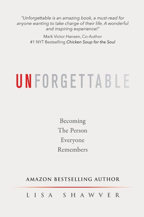 UNFORGETTABLE (ebook), Lisa Shawver | 9781637925225 | Boeken | bol