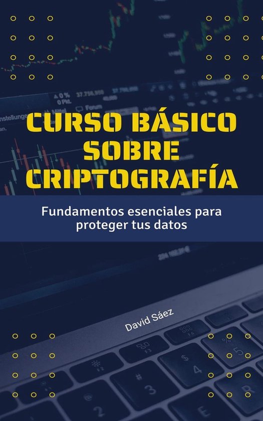 Curso básico sobre criptografía (ebook), David Sáez | 9798215219140 | Boeken | bol.com