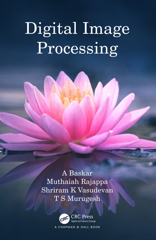 Digital Image Processing, Muthaiah Rajappa | 9781032108575 | Boeken | bol
