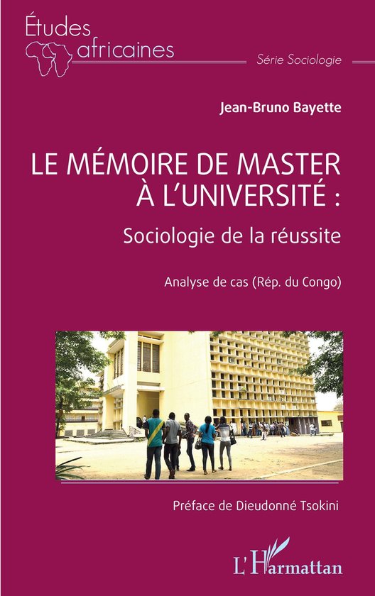 Le mémoire de master à l'université : Sociologie de la réussite (ebook ...