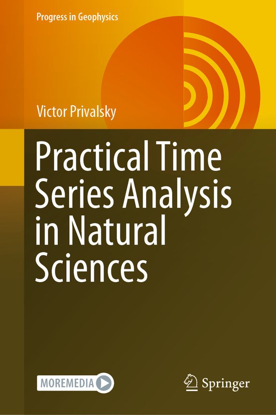 Progress in Geophysics- Practical Time Series Analysis in Natural Sciences |... | bol